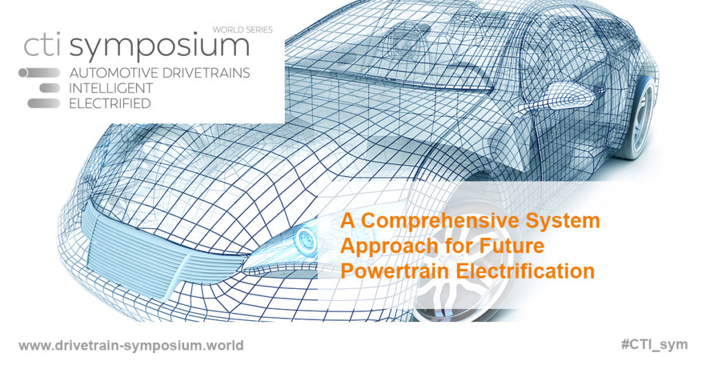 A Comprehensive System Approach for Future Powertrain Electrification ...