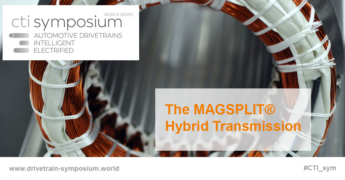 The MAGSPLIT® Hybrid Transmission - CTI Symposia World Series