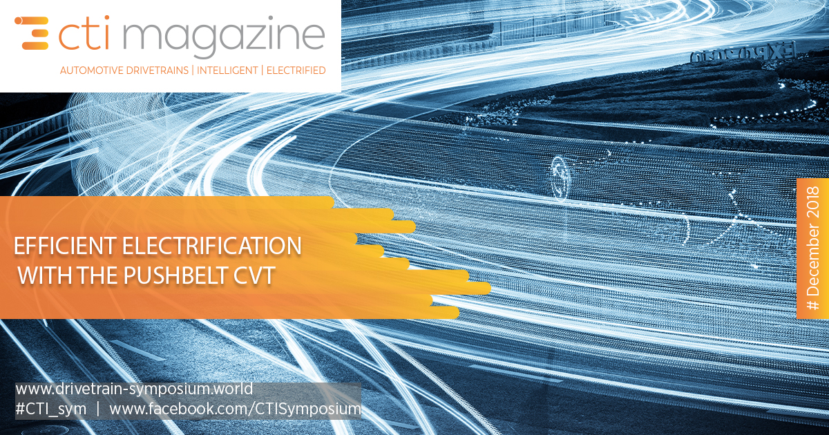 Efficient Electrification with the Pushbelt CVT - CTI Symposia World Series